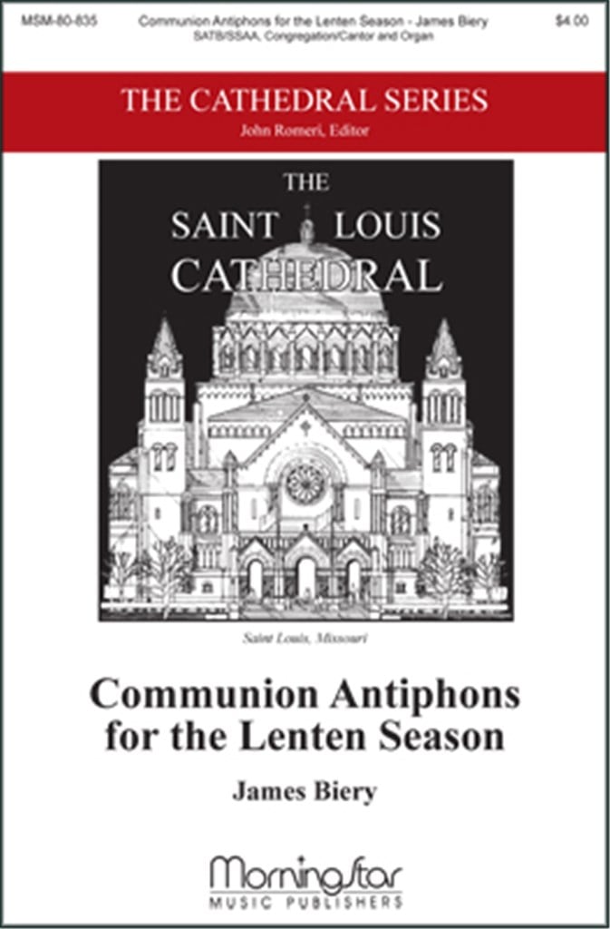 Communion Antiphons for the Lenten Season - Parte - James Biery ...